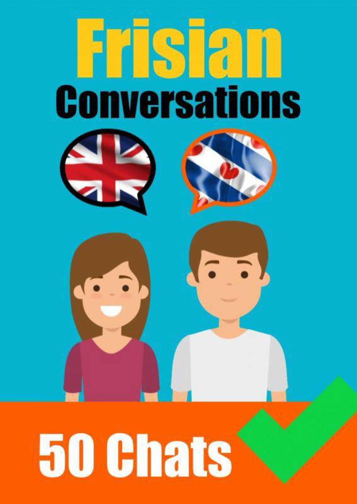 Auke de Haan Conversations in Frisian | English and Frisian ...