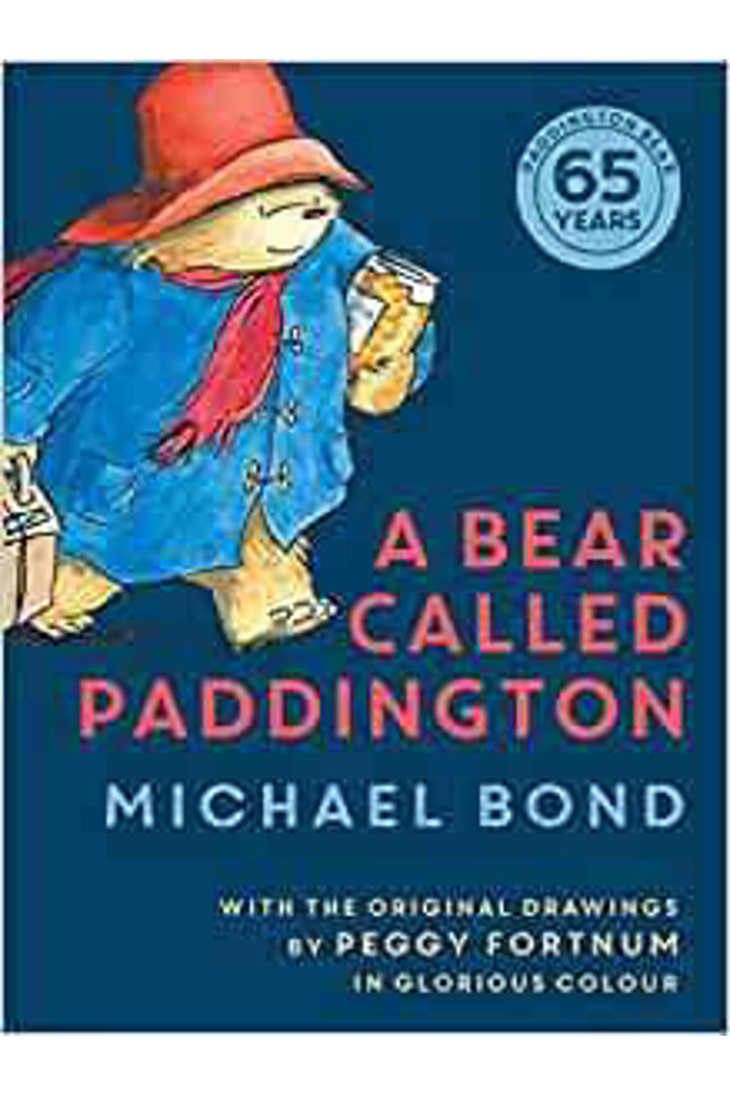 Bond, Michael A Bear Called Paddington | wehkamp