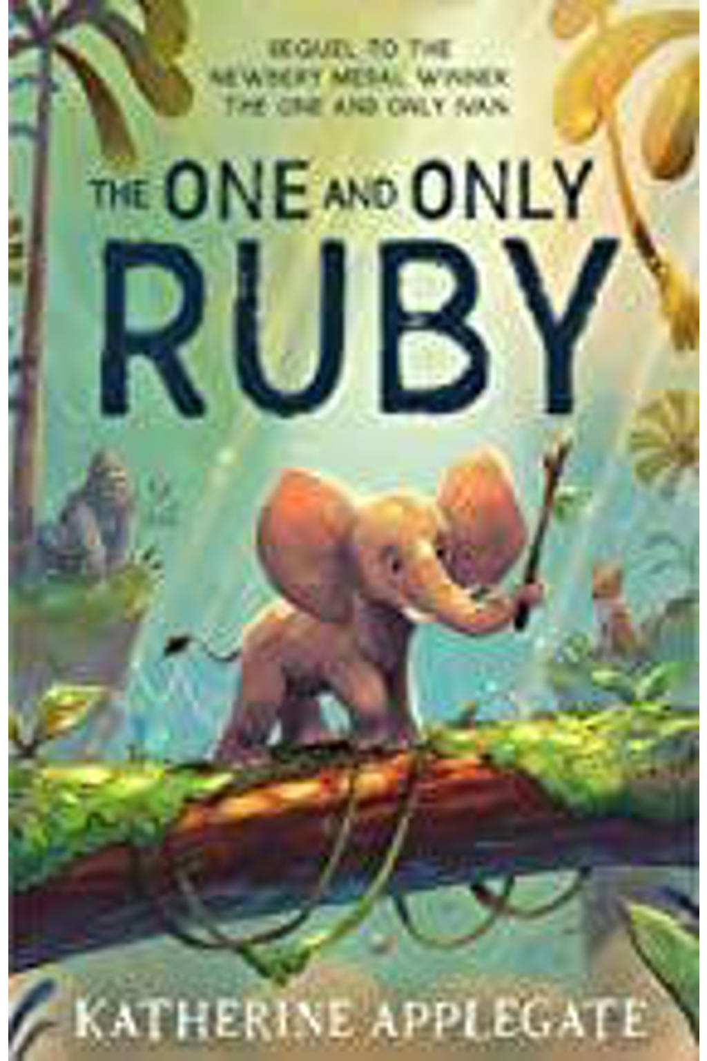 Applegate, Katherine The One and Only Ruby | wehkamp