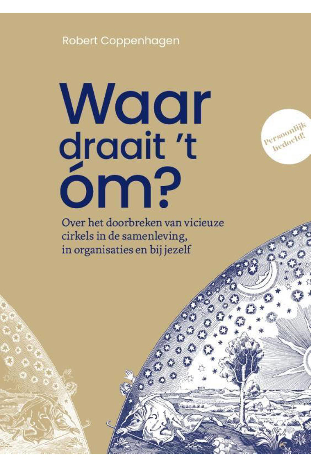 Robert Coppenhagen Waar draait ’t óm? | wehkamp