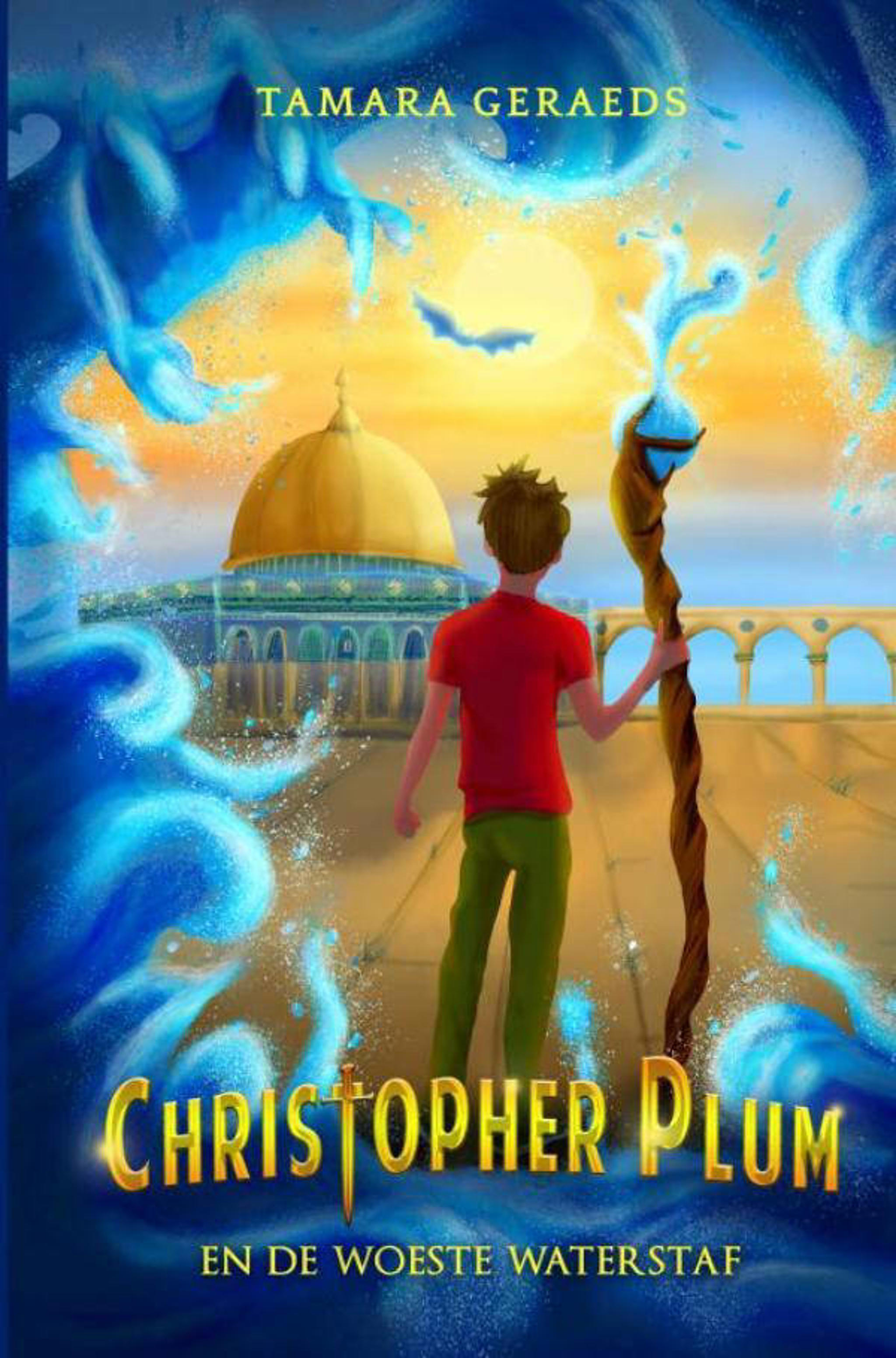 Tamara Geraeds Christopher Plum en de woeste waterstaf | wehkamp