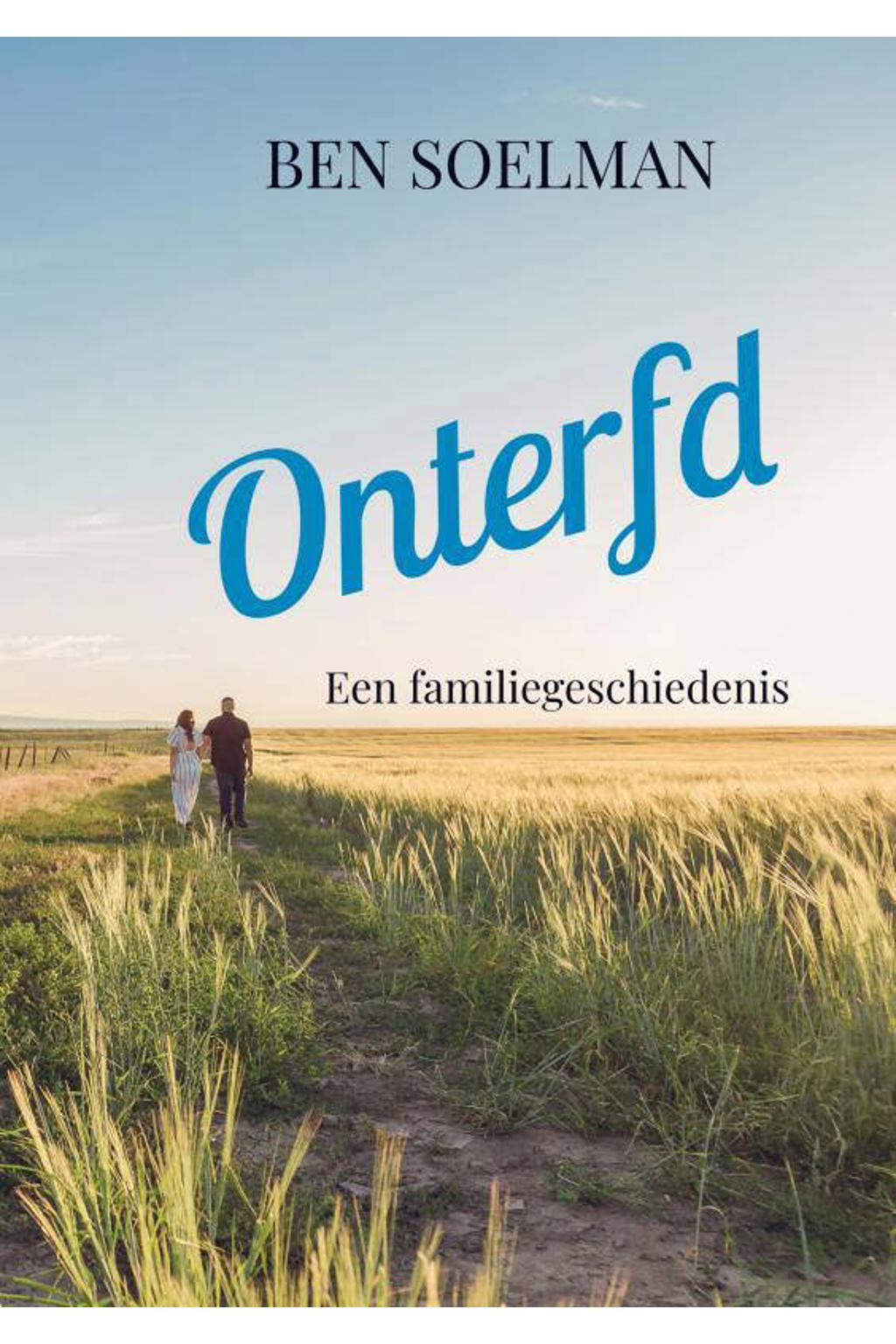 Ben Soelman Onterfd kopen? | Morgen in huis | wehkamp