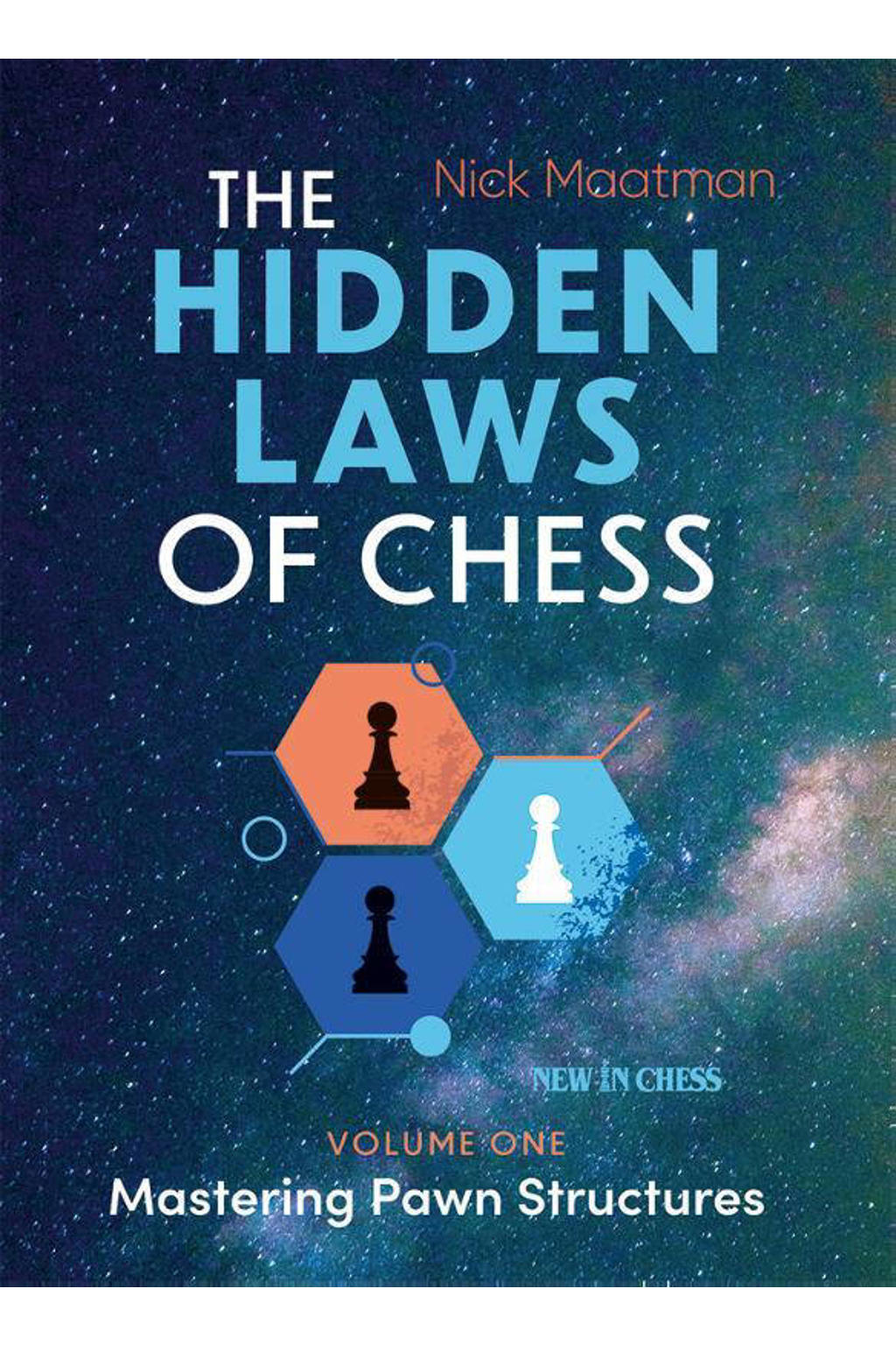 Nick Maatman The Hidden Laws of Chess | wehkamp