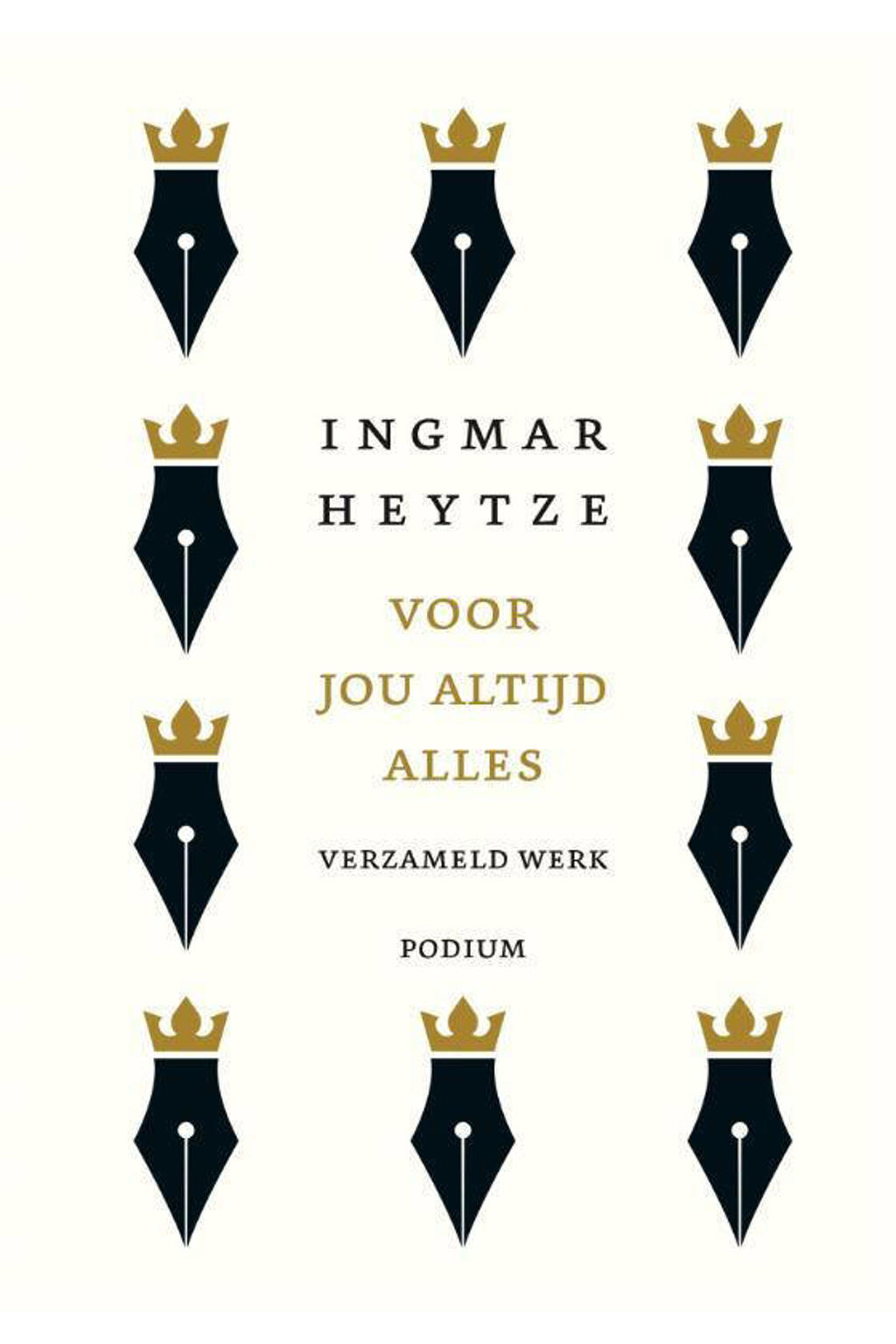 Ingmar Heytze Voor jou altijd alles | wehkamp