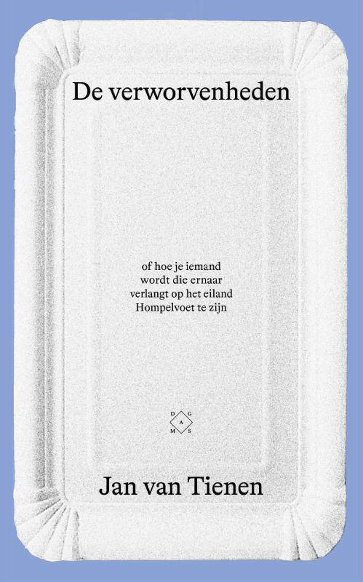 Jan van Tienen De verworvenheden | wehkamp