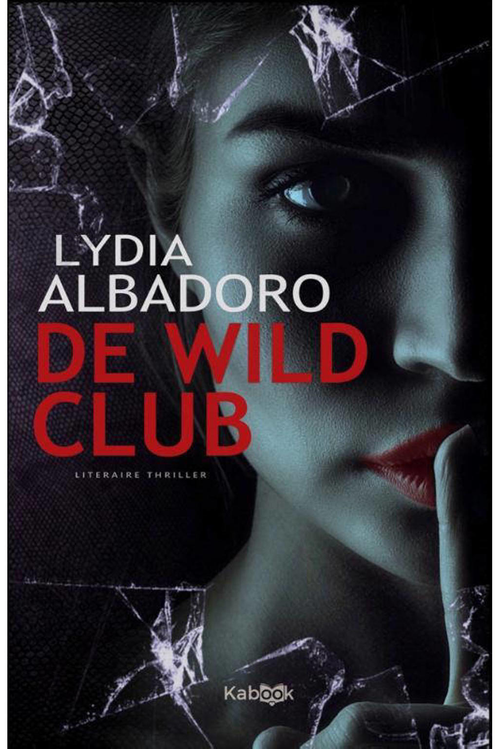 Lydia Albadoro De Wildclub kopen? | Morgen in huis | wehkamp Lydia Albadoro De Wildclub kopen? | Morgen in huis | wehkamp