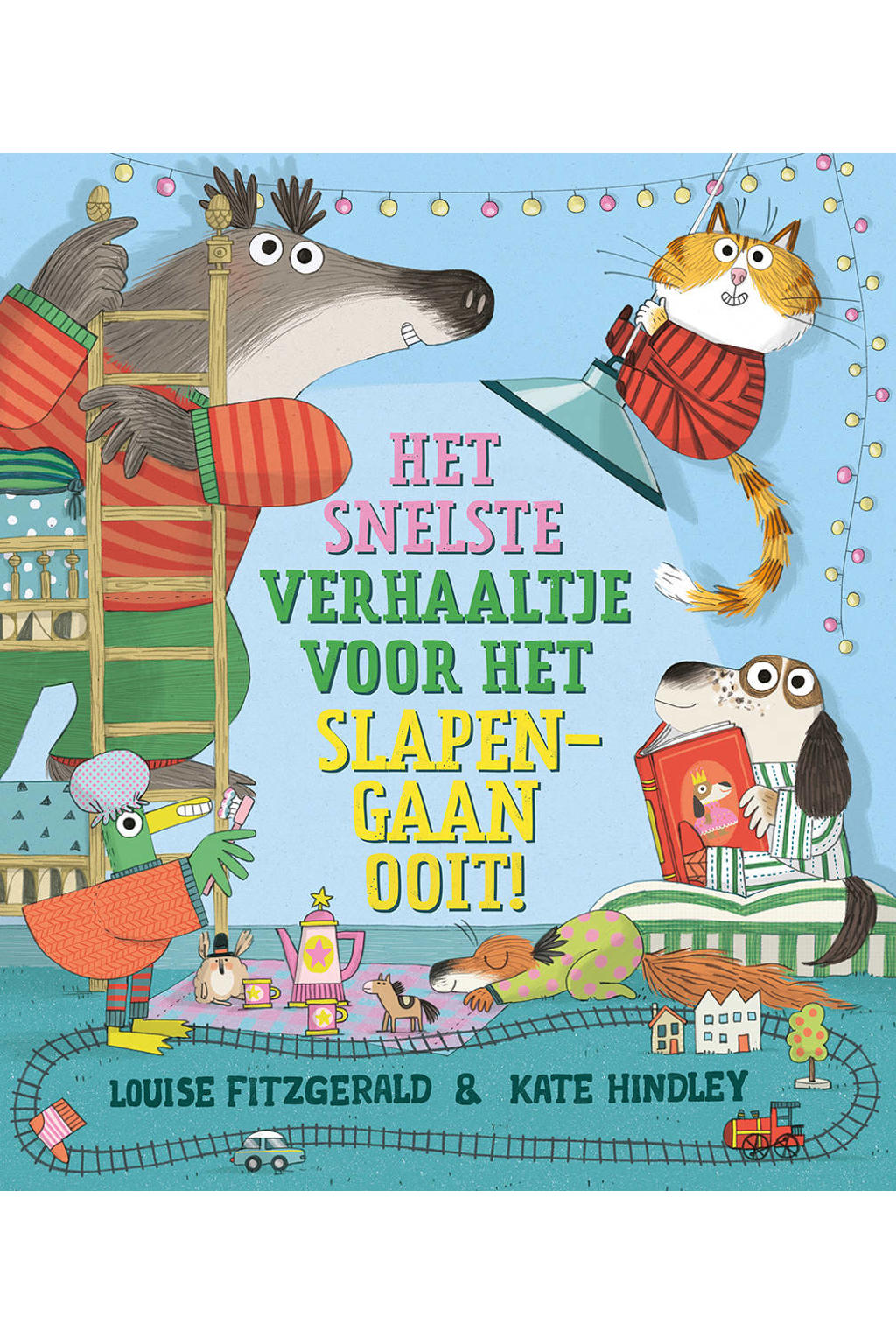 Louise Fitzgerald Het snelste verhaaltje voor het slapengaan ooit ...