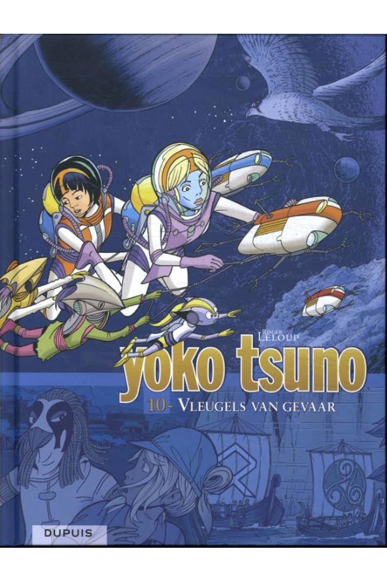 Roger Leloup Yoko Tsuno - Integraal: Vleugels van gevaar | wehkamp