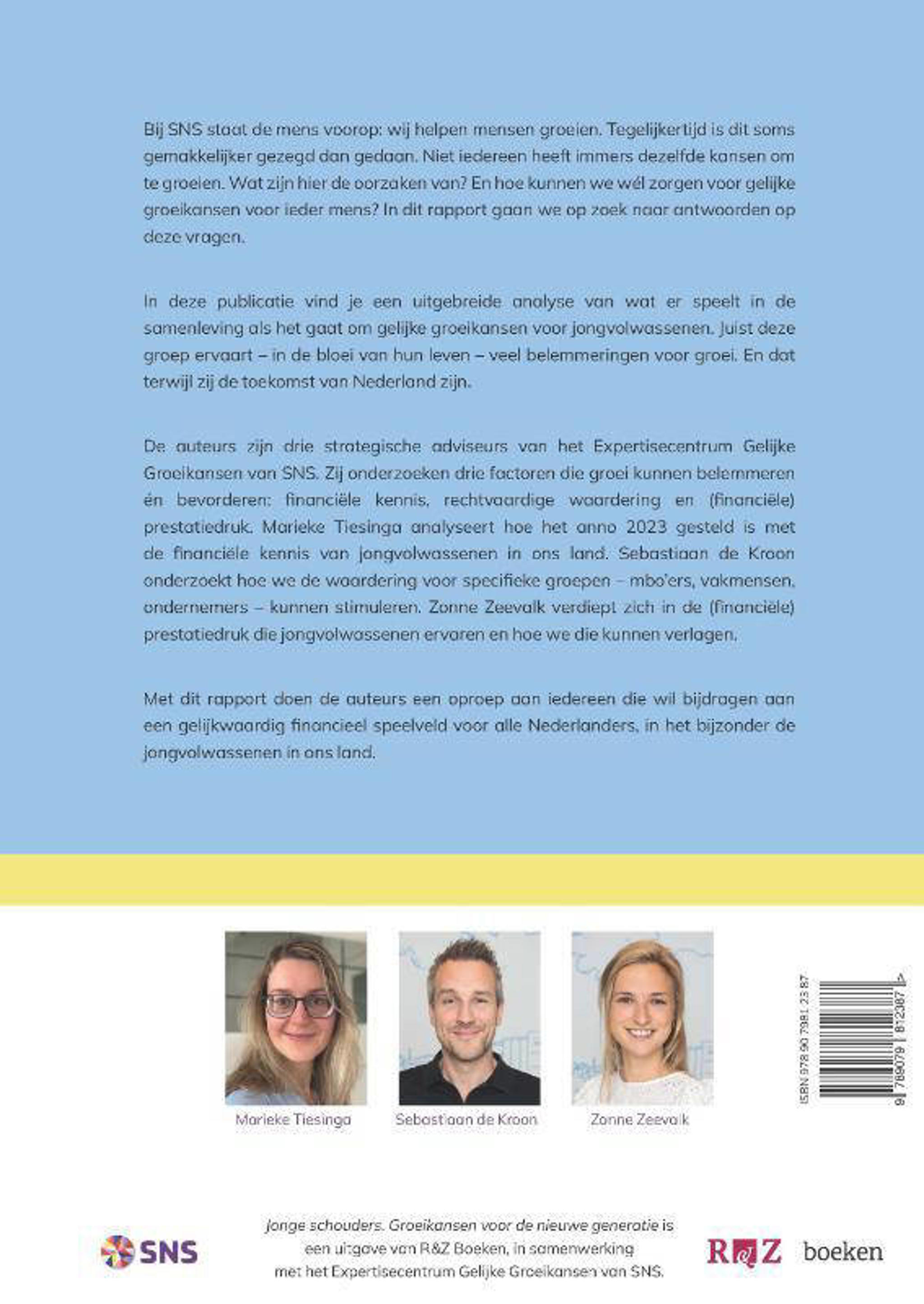 Sebastiaan de Kroon, Marieke Tiesinga en Zonne Zeevalk Jonge schouders | wehkamp