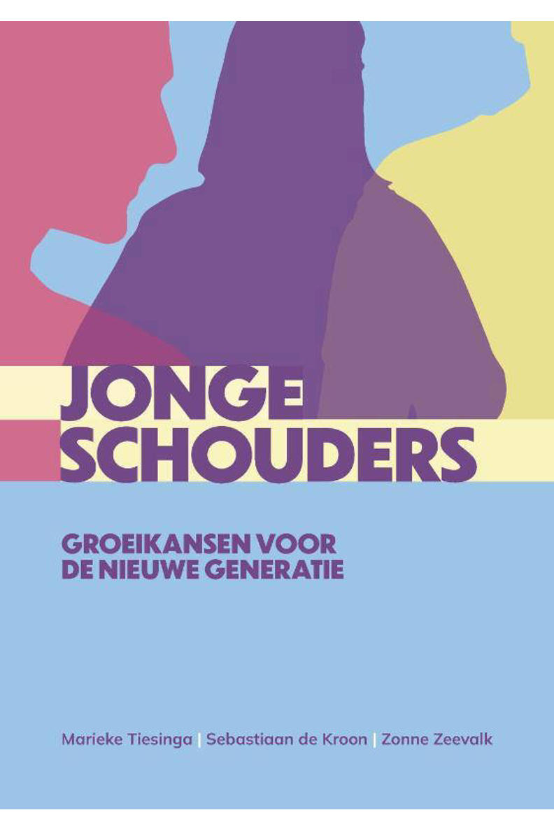 Sebastiaan de Kroon, Marieke Tiesinga en Zonne Zeevalk Jonge schouders | wehkamp