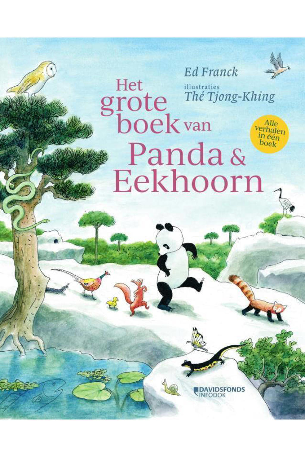 Ed Franck Het grote boek van Panda en Eekhoorn | wehkamp