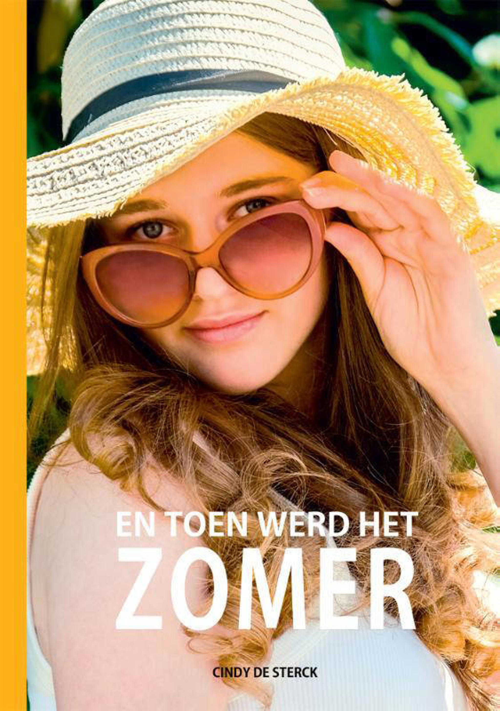Cindy De Sterck En toen werd het zomer | wehkamp
