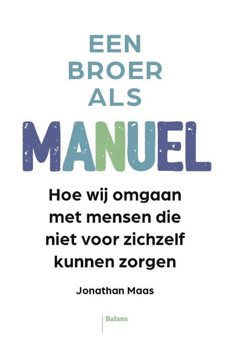 Jonathan Maas Een broer als Manuel | wehkamp