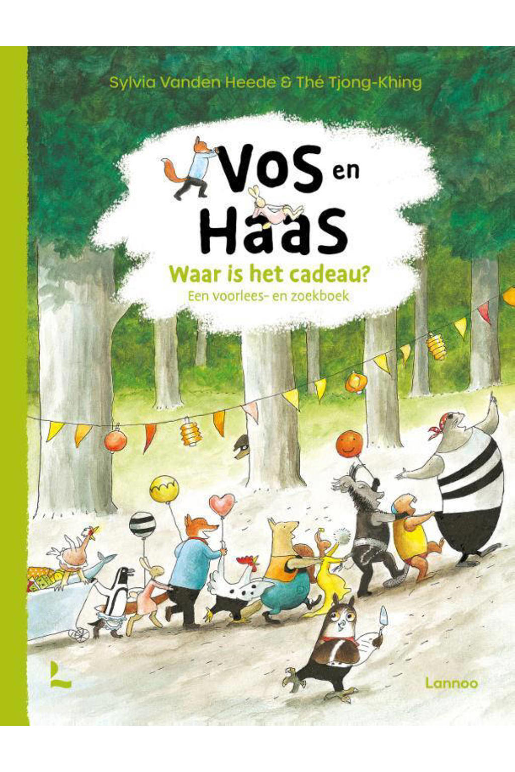 Sylvia Vanden Heede en Thé Tjong-Khing Vos en Haas: Vos en Haas - Waar ...