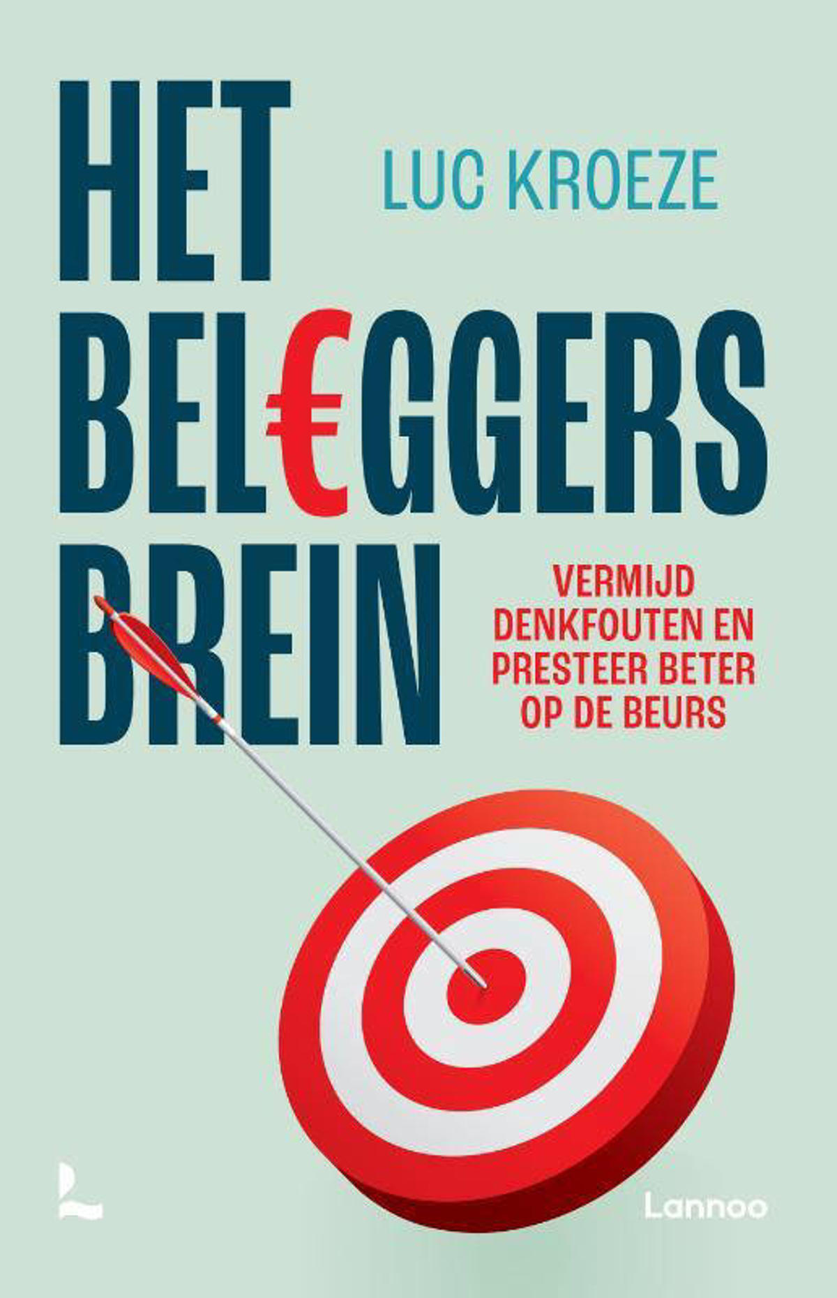 Luc Kroeze Het beleggersbrein | wehkamp