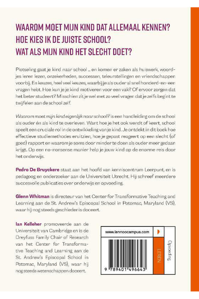 Pedro De Bruyckere, Glen Whitman en Ian Kelleher Waarom moet mijn kind eigenlijk naar school ...