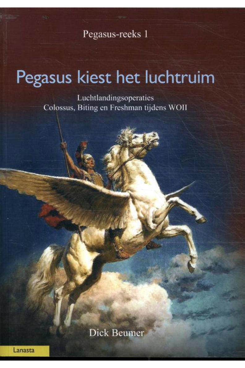 Dick Beumer Pegasus: Pegasus kiest het luchtruim | wehkamp