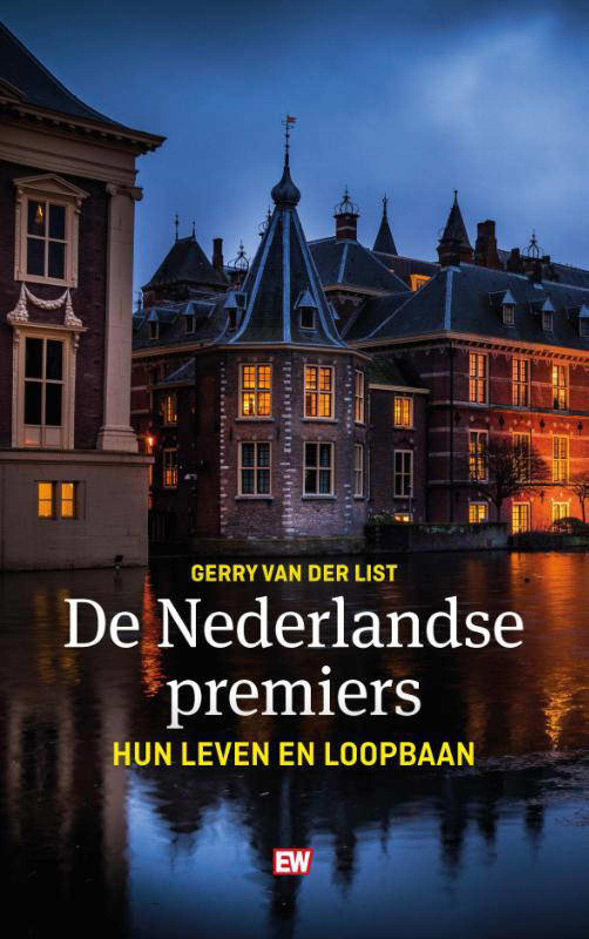 Gerry van der List De Nederlandse premiers | wehkamp