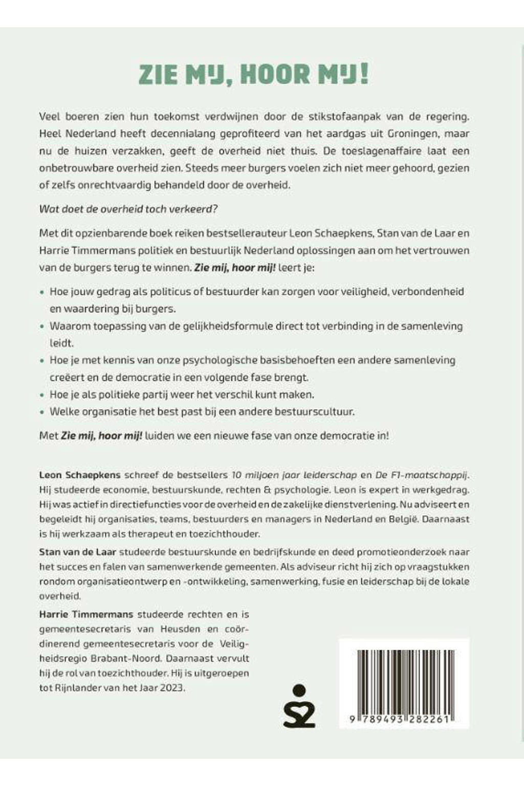 Leon Schaepkens, Harrie Timmermans en Stan Van de Laar Zie mij, hoor mij! | wehkamp