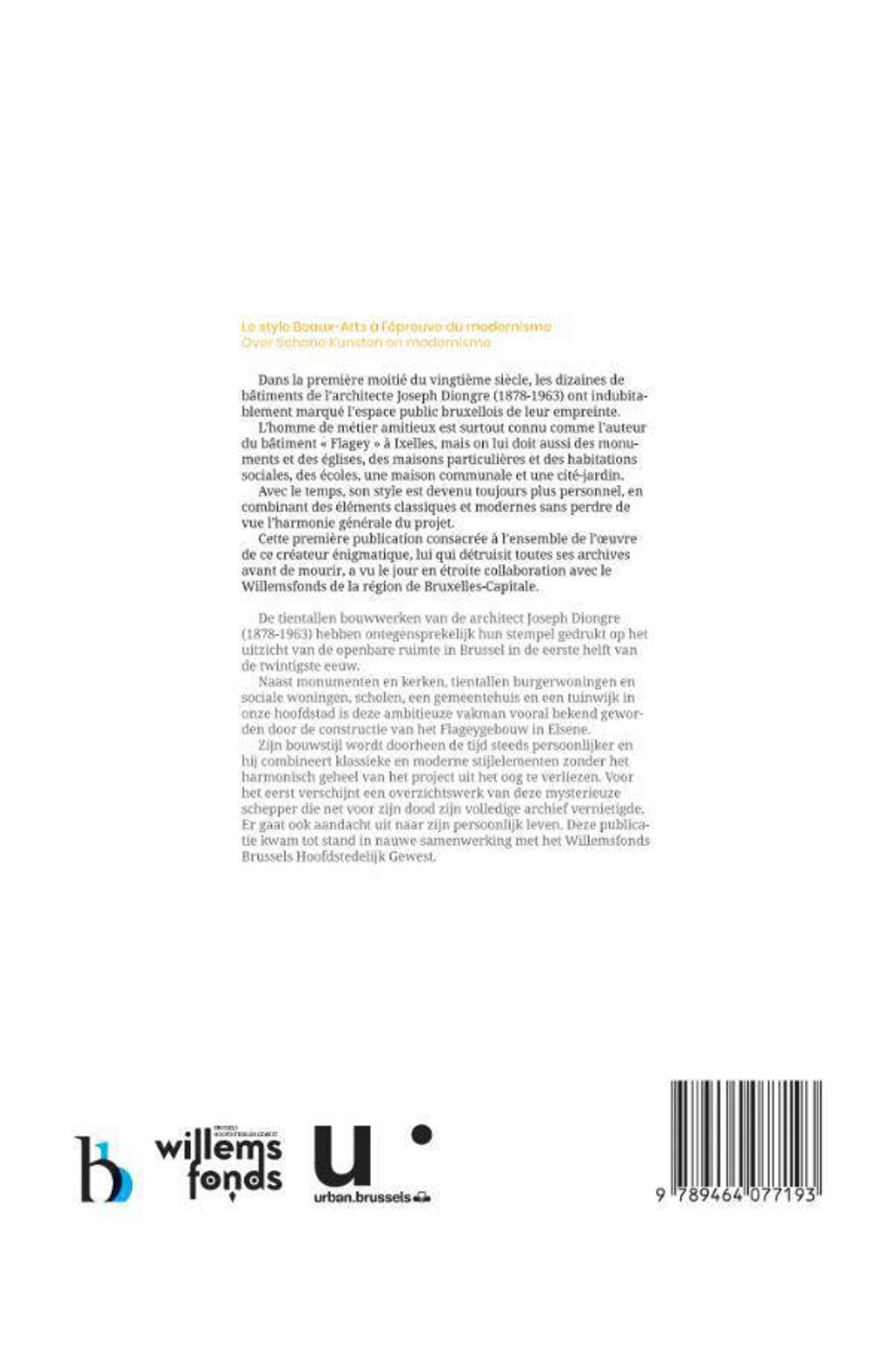 Axel De Backer en Herman Mennekens Joseph Diongre 1878-1963 | wehkamp