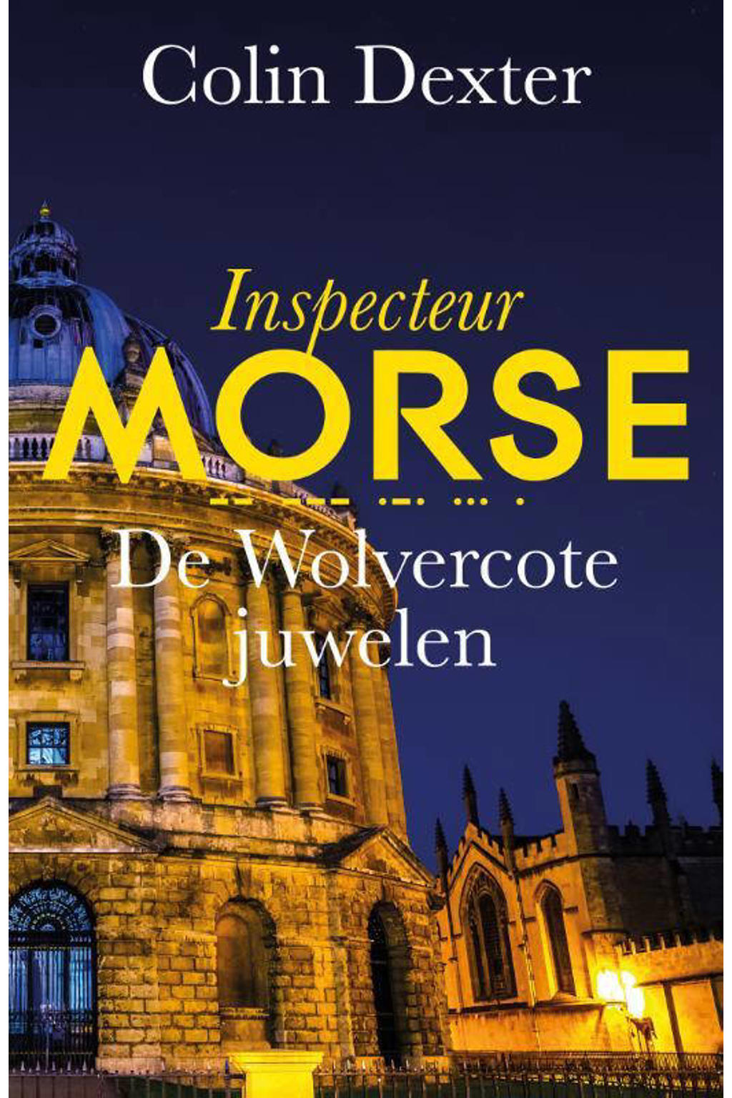Colin Dexter Inspecteur Morse: De Wolvercote juwelen | wehkamp
