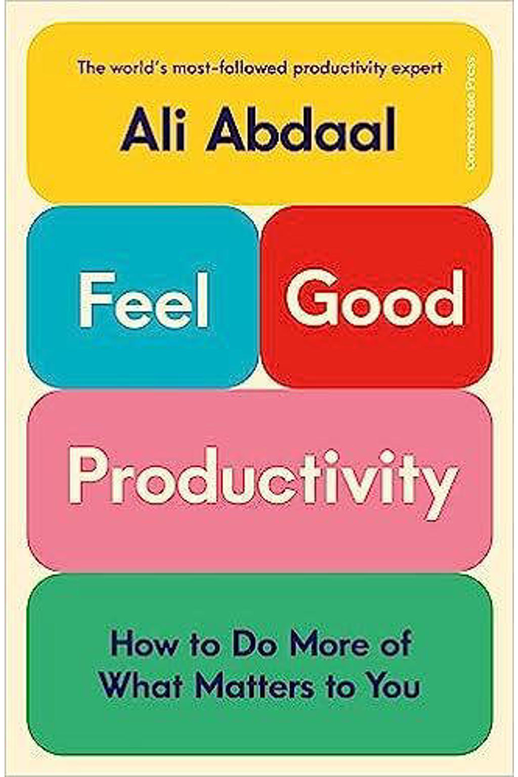 Abdaal, Ali Feel-Good Productivity | wehkamp Abdaal, Ali Feel-Good Productivity | wehkamp