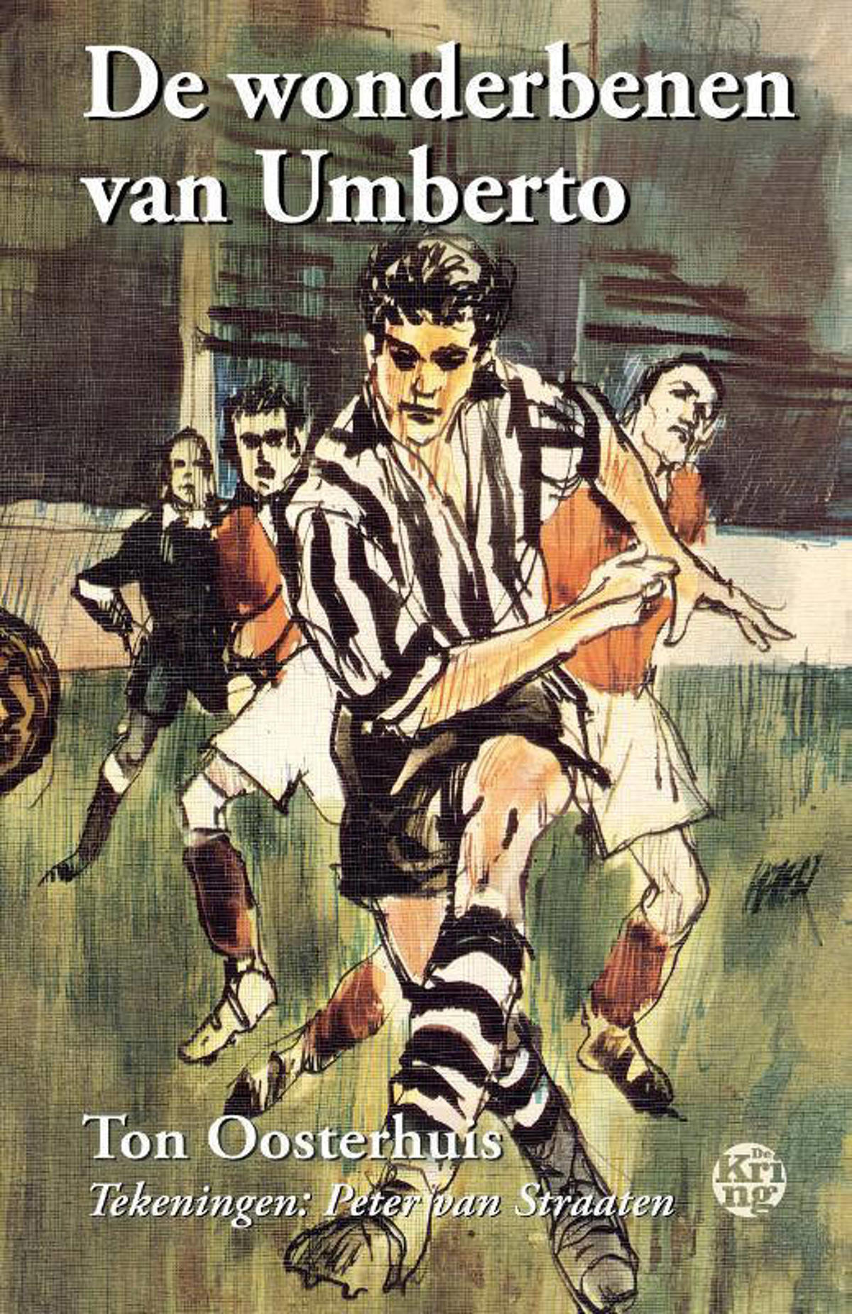 Ton Oosterhuis De wonderbenen van Umberto | wehkamp