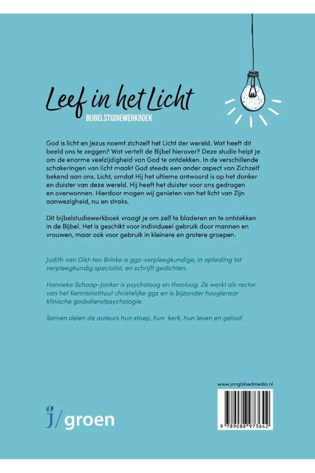 Judith van Olst-ten Brinke en Hanneke Schaap-Jonker Leef in het Licht ...