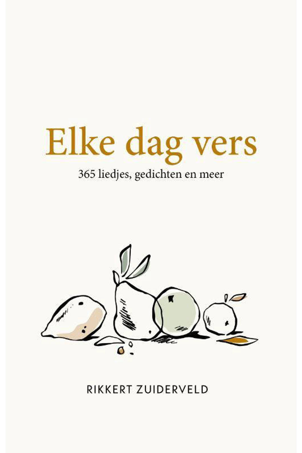 Rikkert Zuiderveld Elke dag vers | wehkamp