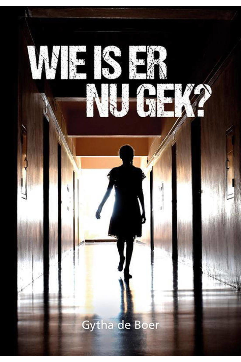 Gytha de Boer Wie is er nu gek? | wehkamp
