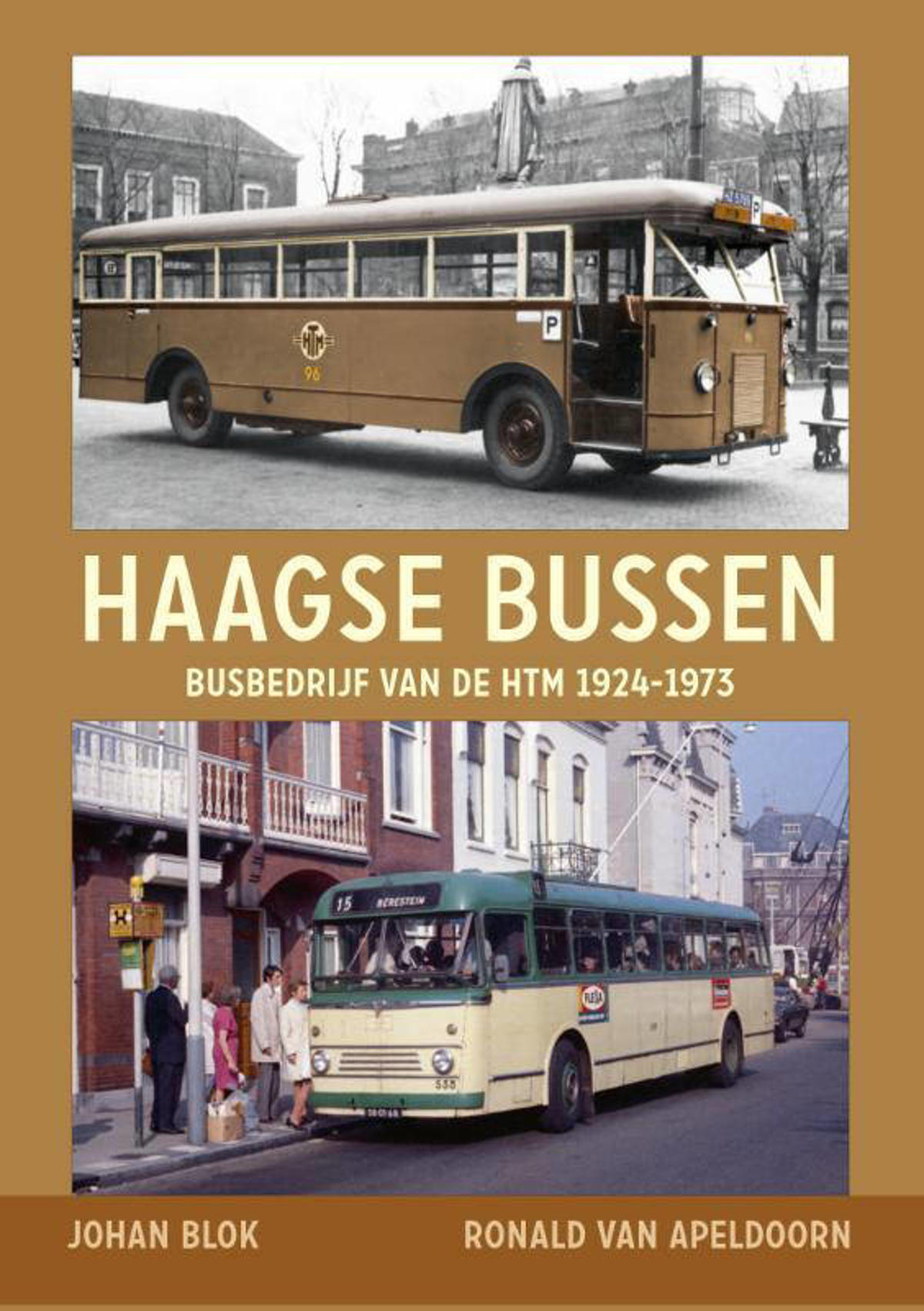 Johan Blok en Ronald van Apeldoorn Haagse bussen | wehkamp