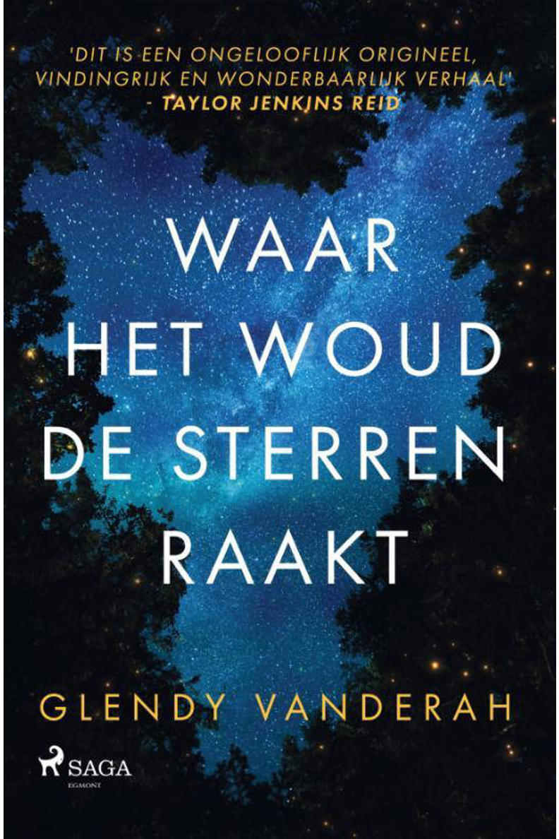 Glendy Vanderah Waar het woud de sterren raakt | wehkamp