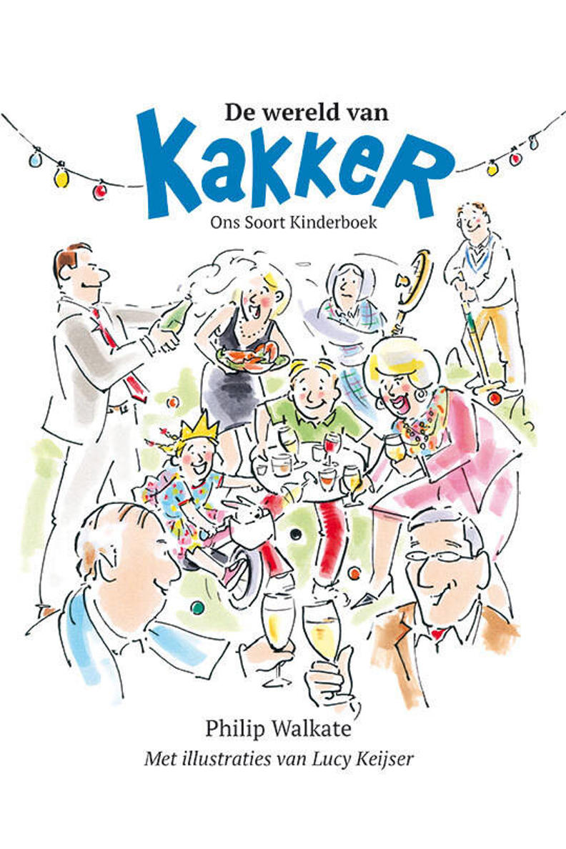 Philip Walkate Kakker-reeks: De wereld van Kakker | wehkamp