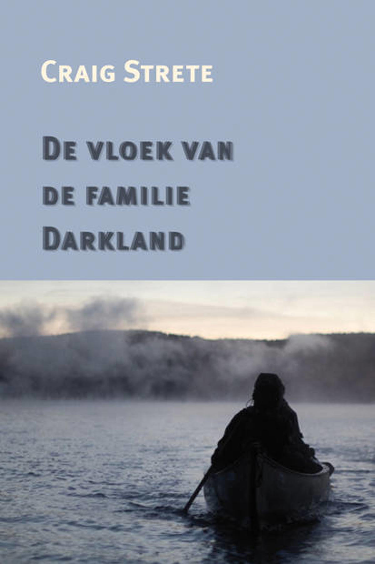 Craig Strete De vloek van de familie Darkland | wehkamp