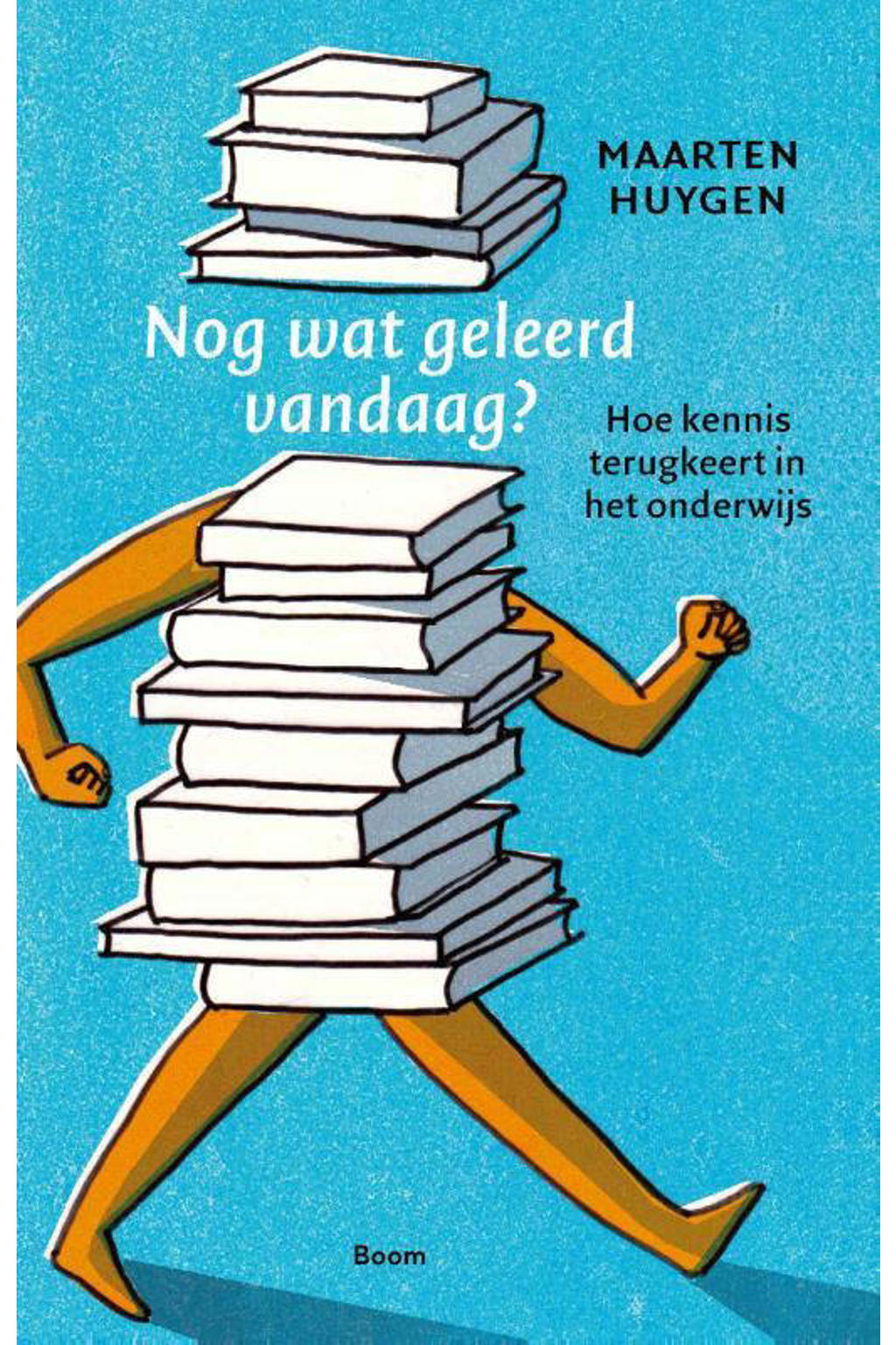 Maarten Huygen Nog wat geleerd vandaag? | wehkamp