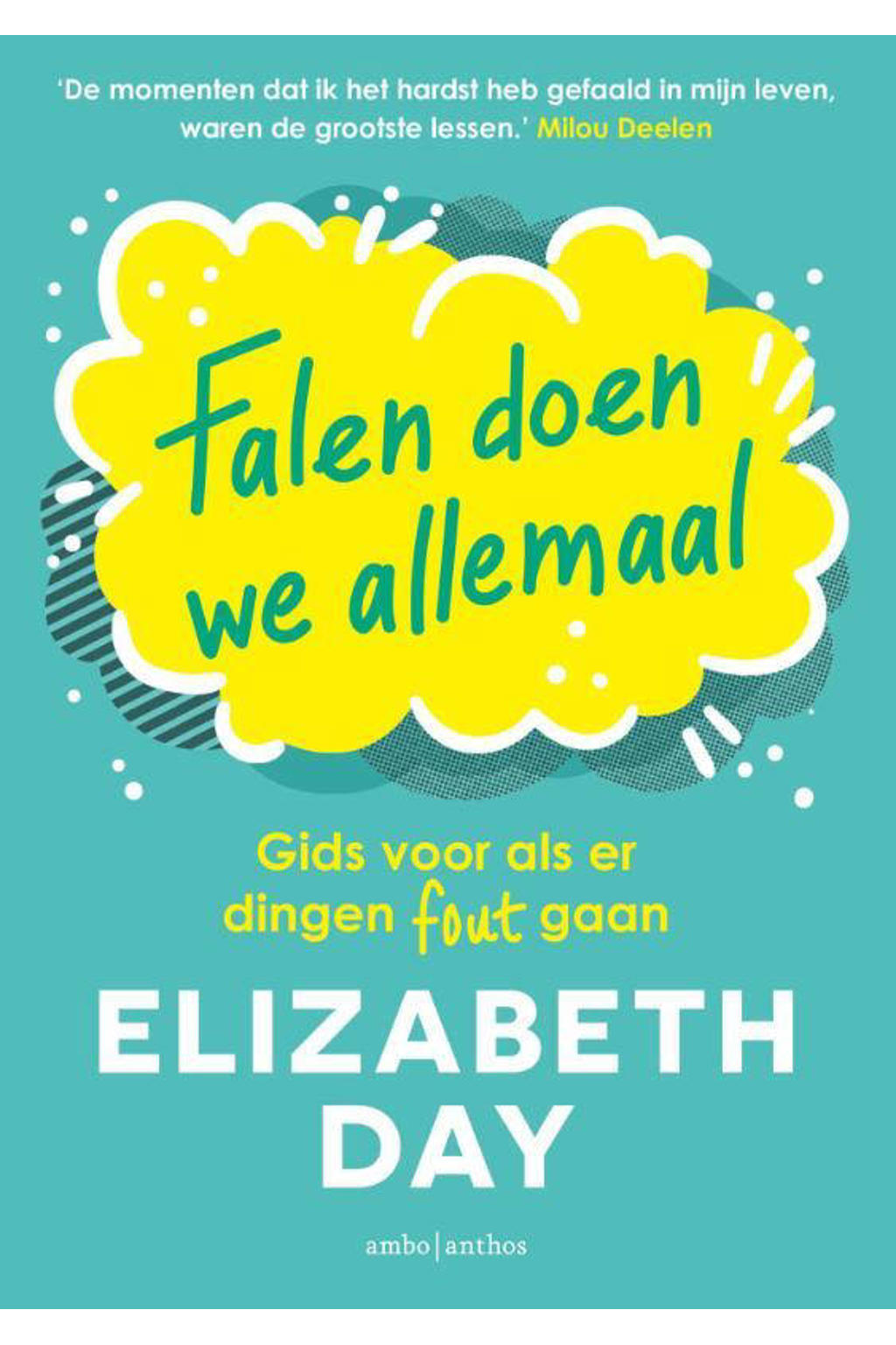 Elizabeth Day Falen doen we allemaal | wehkamp