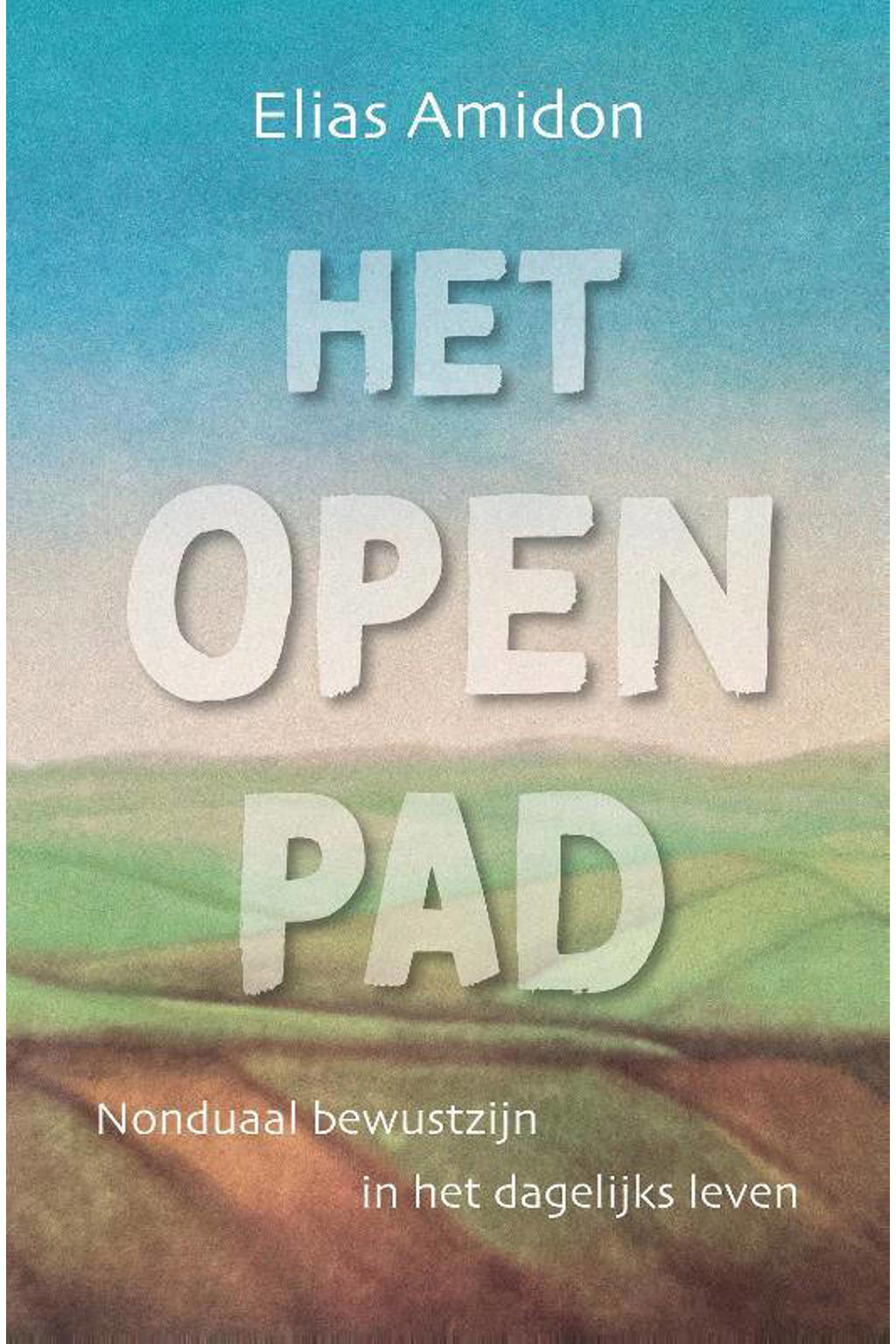 Elias Amidon Het Open Pad kopen? | Morgen in huis | wehkamp