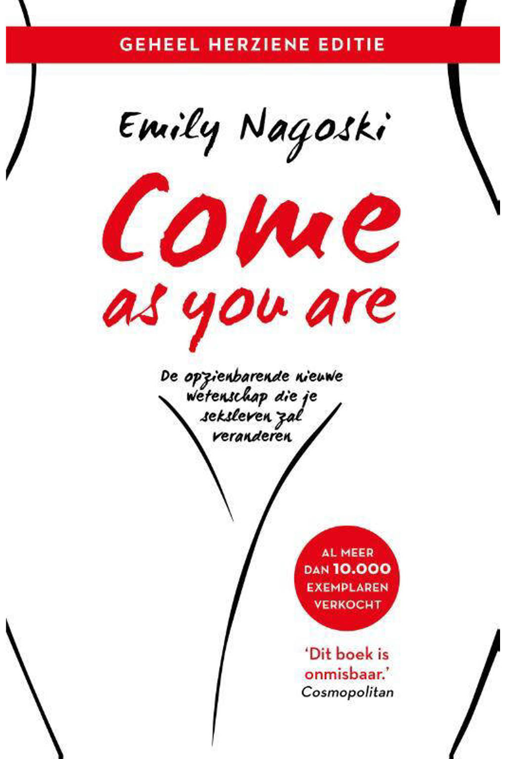 Emily Nagoski Come as you are | wehkamp