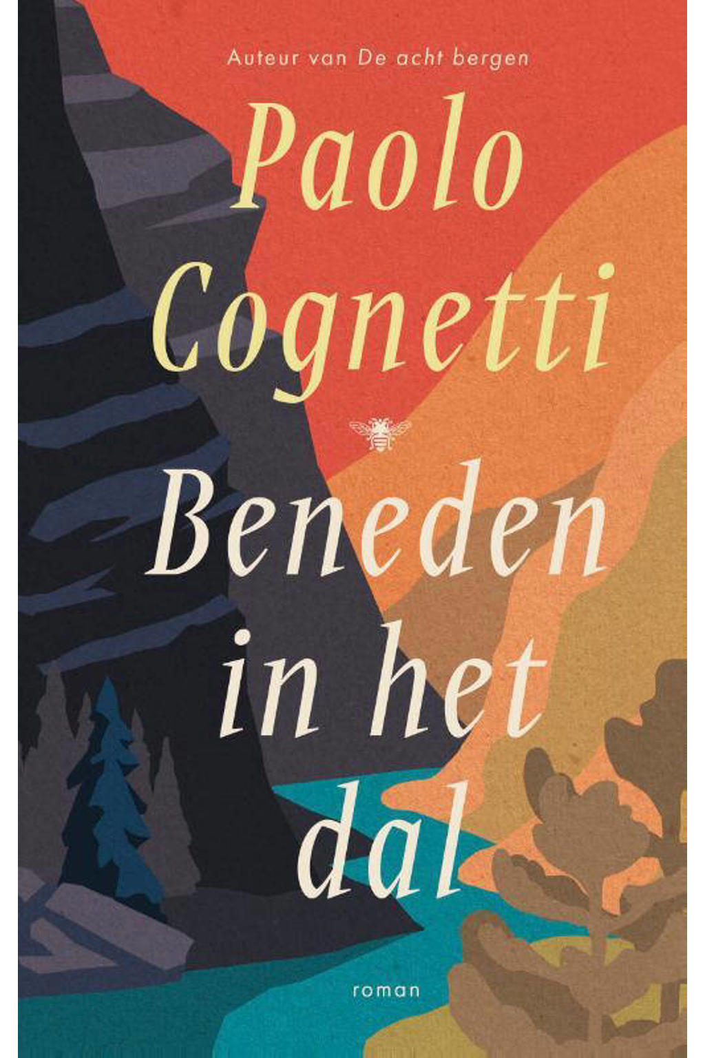 Paolo Cognetti Beneden in het dal | wehkamp