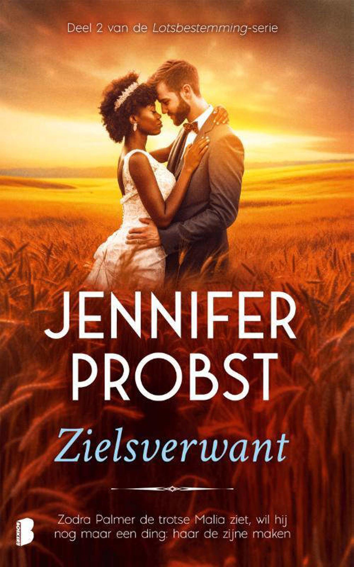 Jennifer Probst Lotsbestemming: Zielsverwant | wehkamp