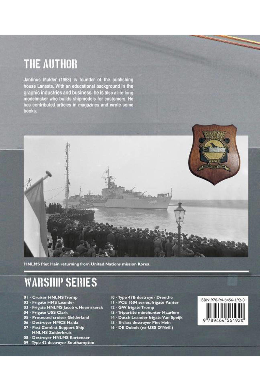 Jantinus Mulder en Henk Visser Lanasta - Warship: S-class destroyer ...