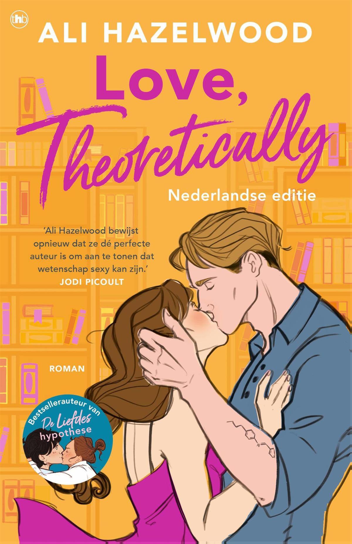 Ali Hazelwood Love, Theoretically | wehkamp
