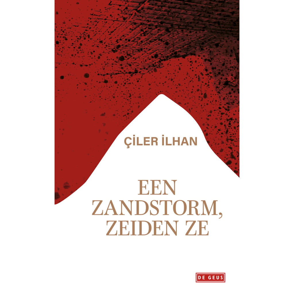 Çiler İlhan Een zandstorm, zeiden ze | wehkamp