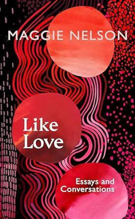 Maggie Nelson Like Love kopen? | Morgen in huis | wehkamp