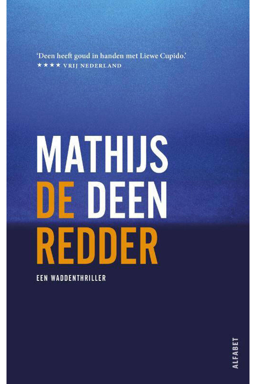 Mathijs Deen De Hollander: De redder | wehkamp