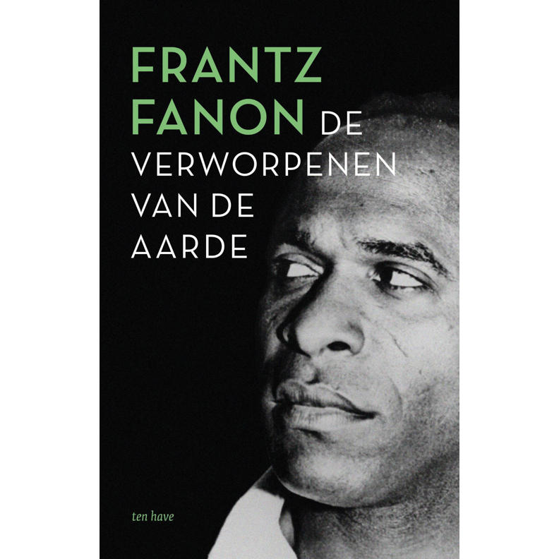 Frantz Fanon De verworpenen van de aarde | wehkamp
