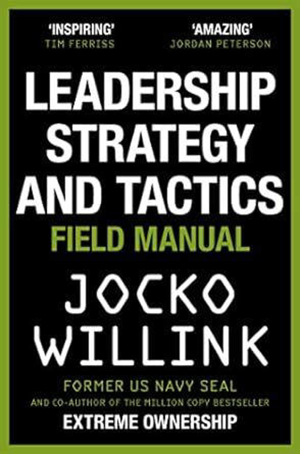 Willink, Jocko Leadership Strategy and Tactics | wehkamp