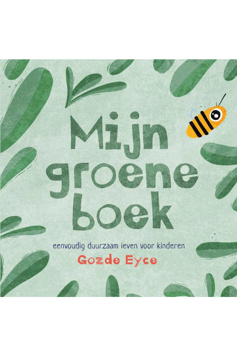 Gözde Eyce Mijn groene boek kopen? | Morgen in huis | wehkamp
