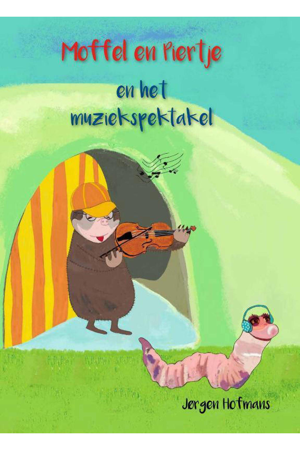 Jørgen Hofmans Moffel en Piertje en het muziekspektakel | wehkamp