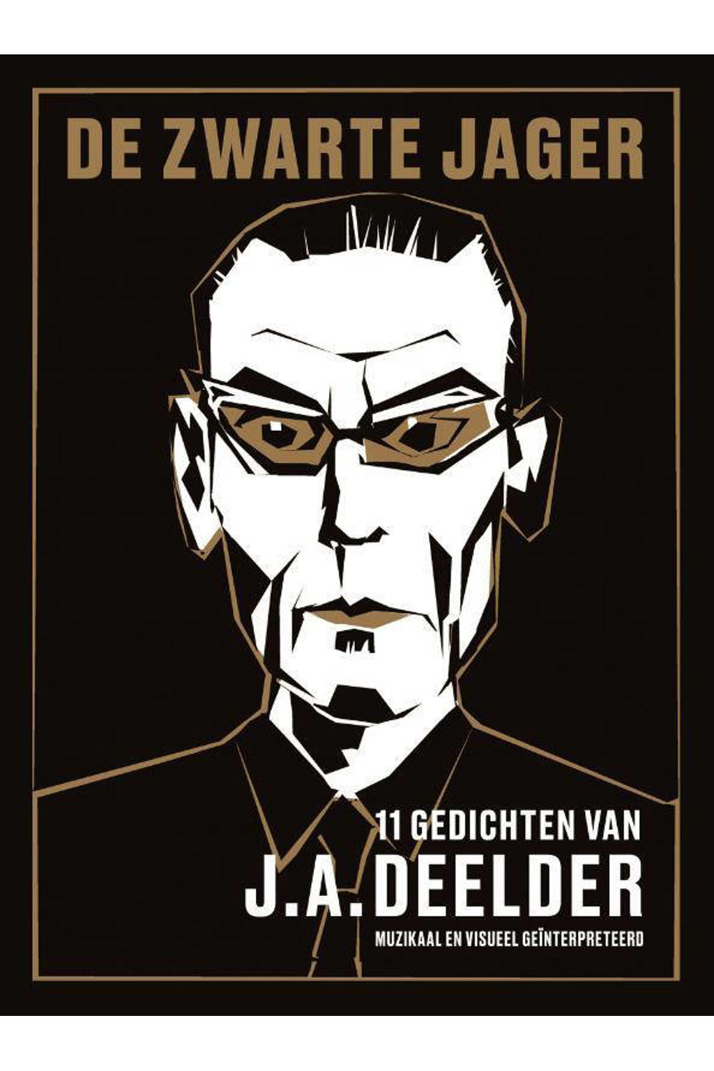J.A. Deelder De zwarte jager kopen? | Morgen in huis | wehkamp